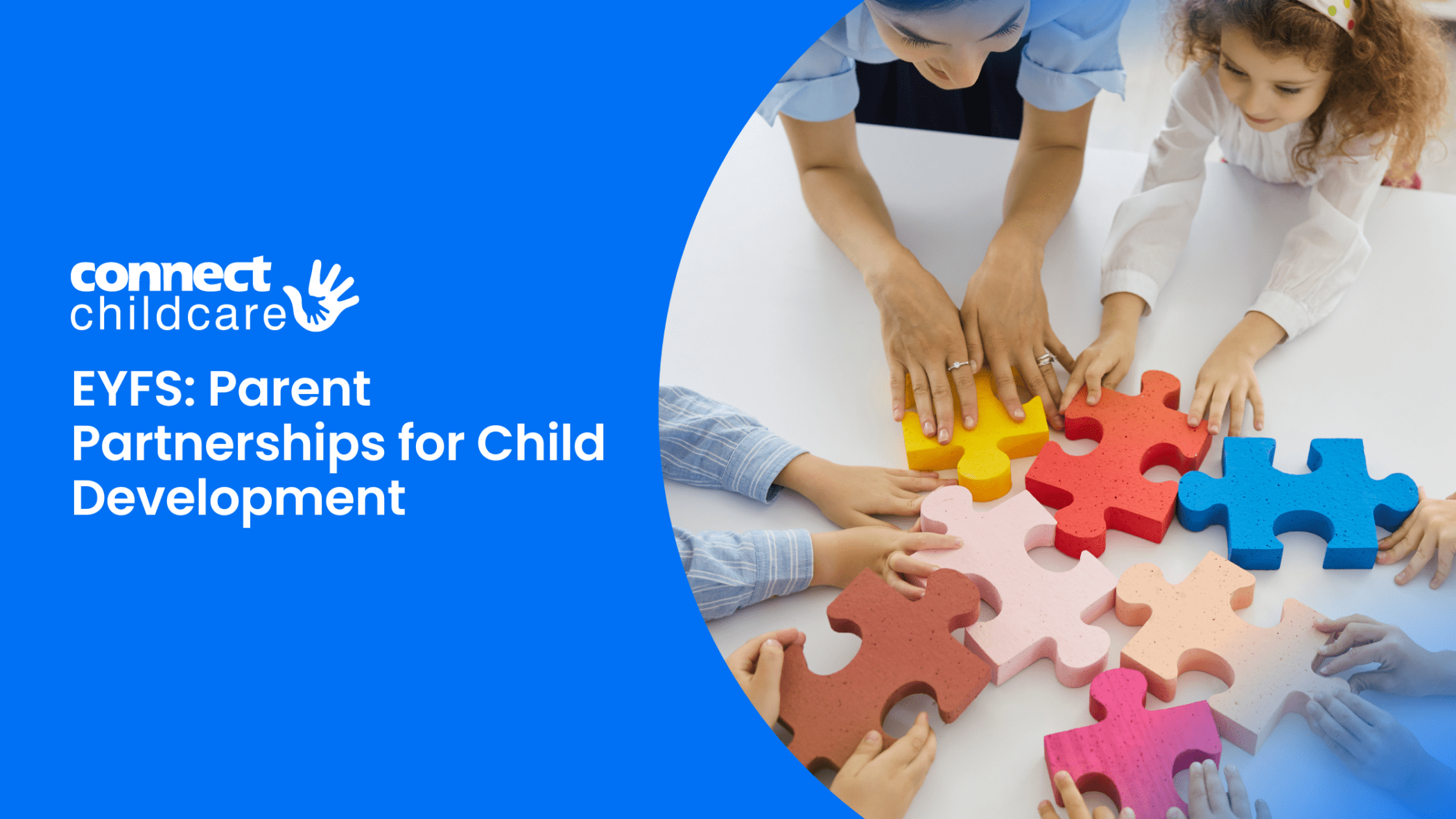 EYFS: Parent Partnerships for Child Development